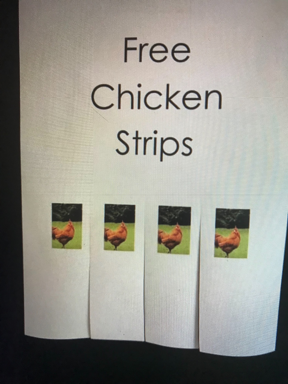 Free chicken strips
